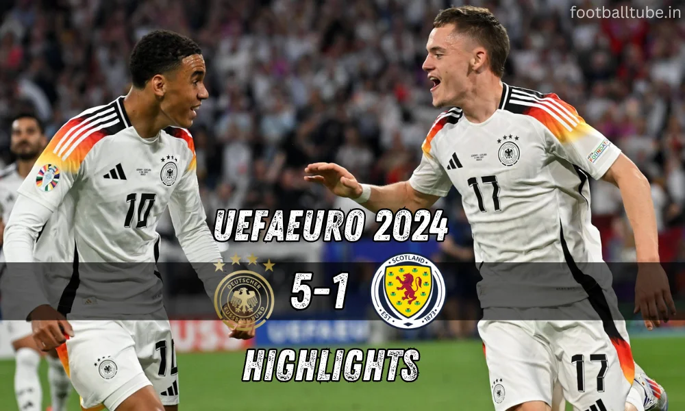 Germany Beats Scotland 5-1 - Letterly Journal